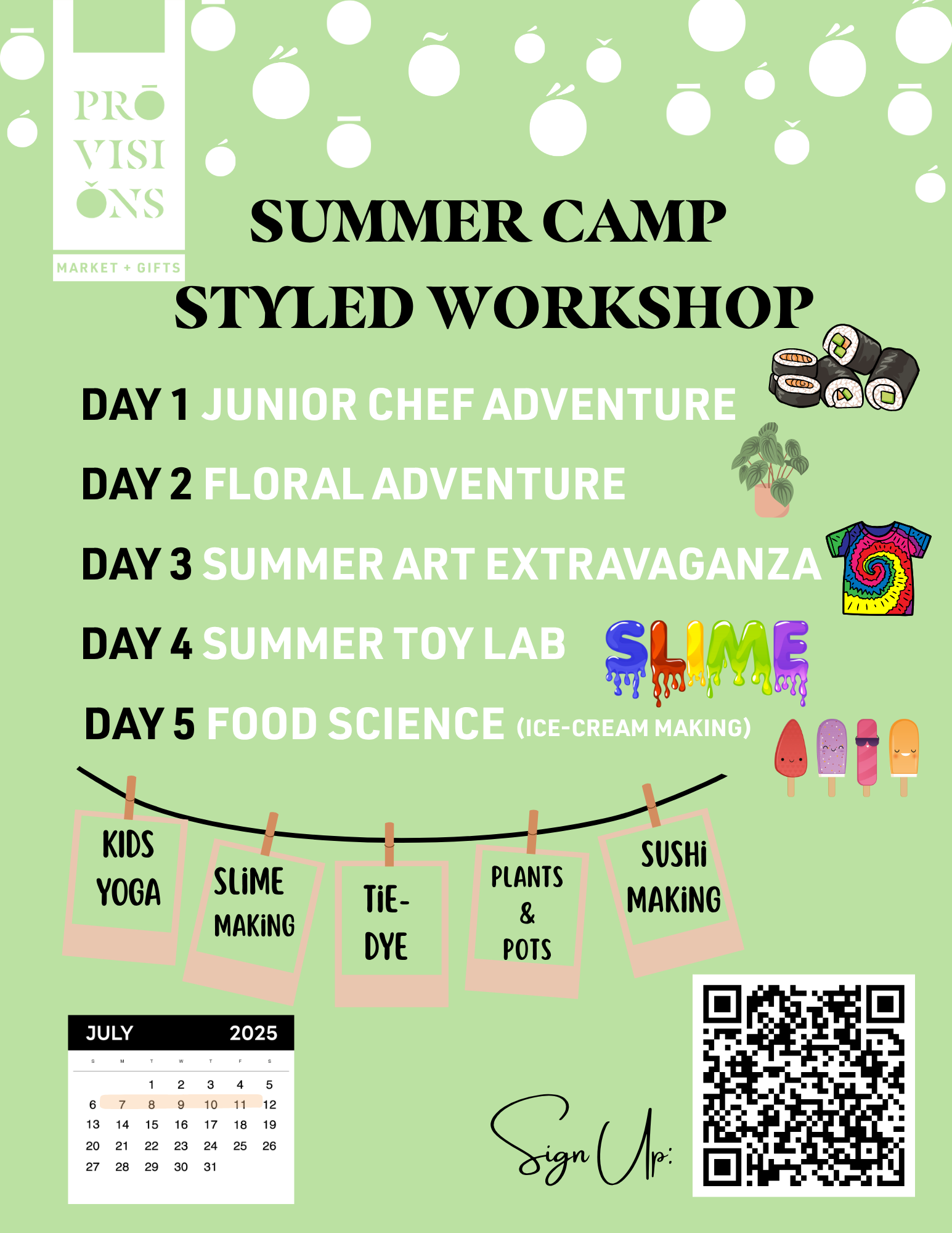 Summer Camp Workshops: Week 1 (July 7th - 11th 2025) – PROVISIONS ...